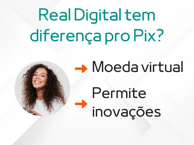 Real digital e Pix são iguais? Entenda as diferenças